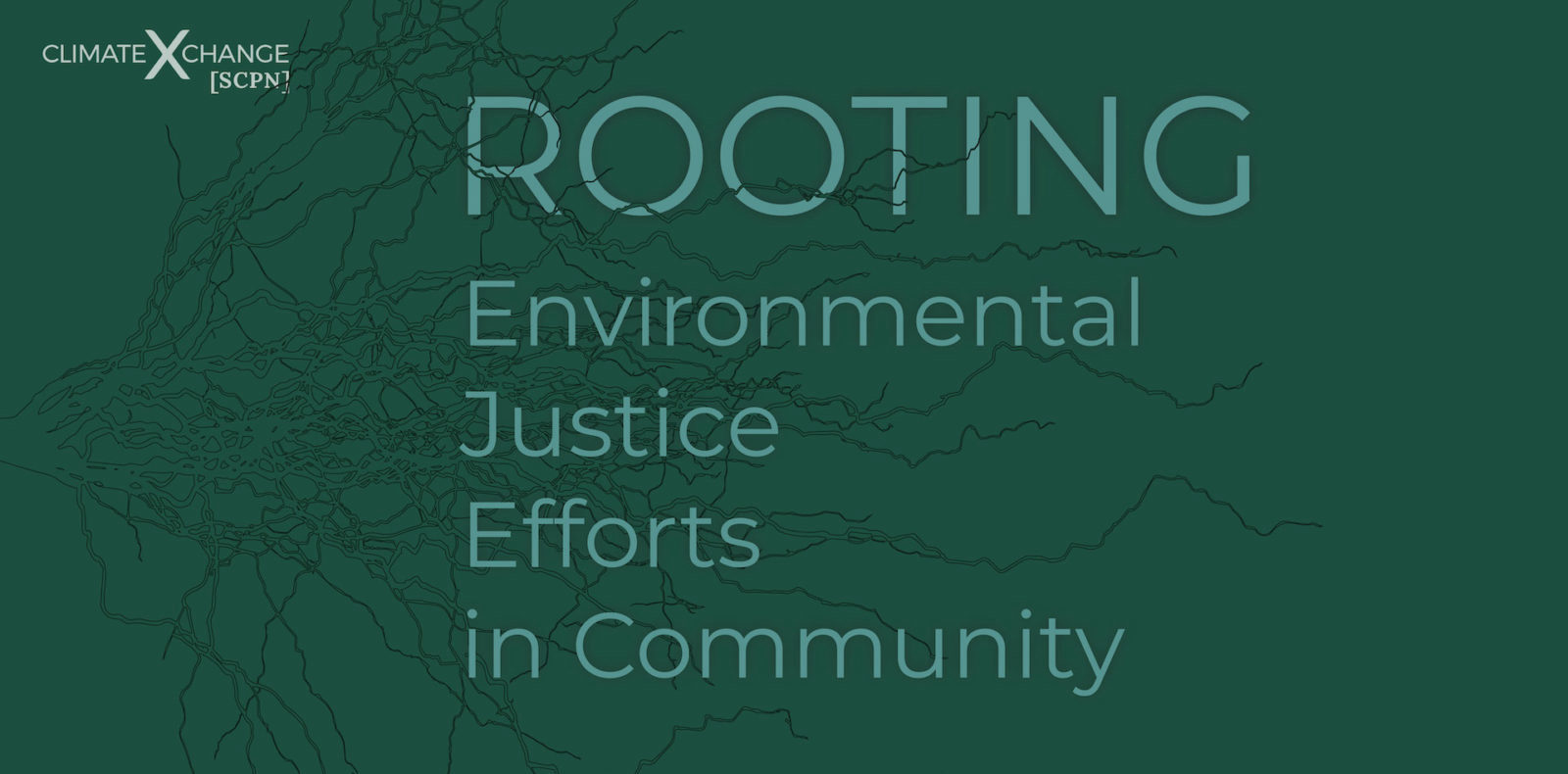 Webinar Recap: Rooting Environmental Justice Efforts in Community
